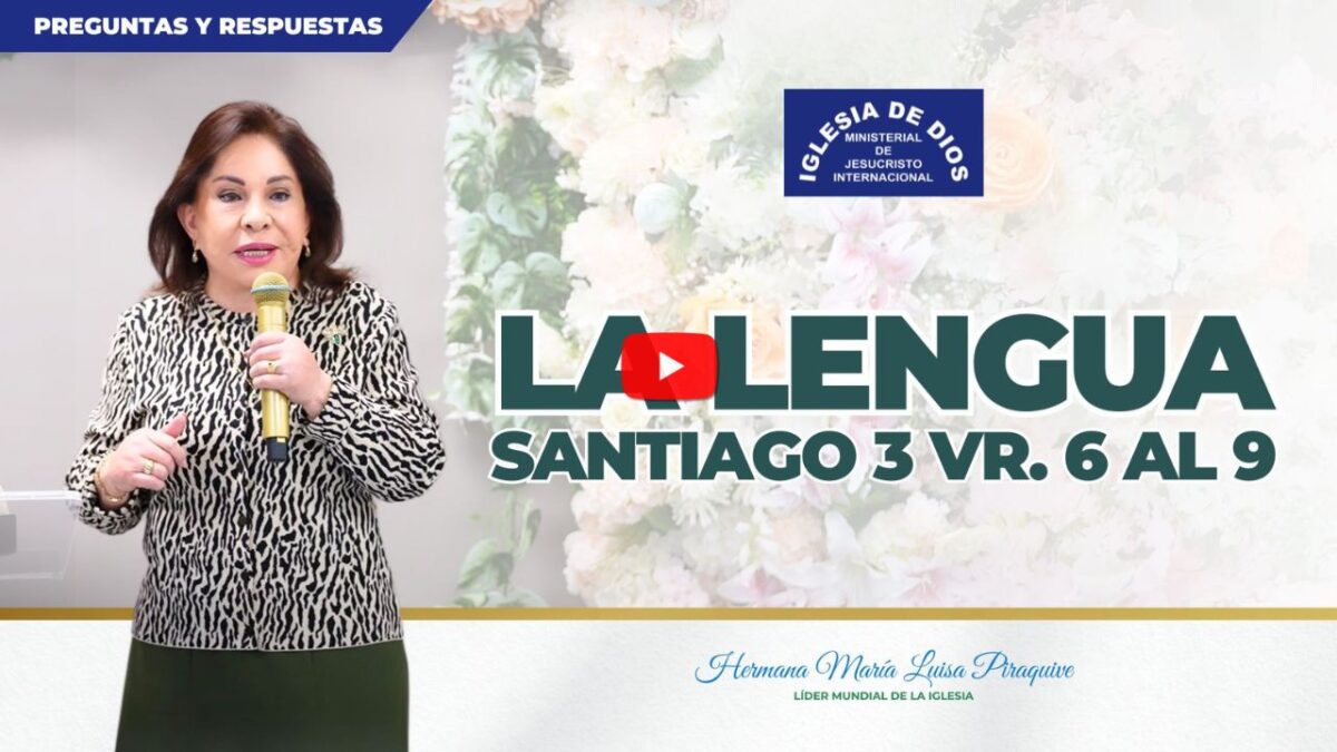 Pregunta y respuesta: La lengua, Santiago 3 Vr. 6 al 9 – Hna. María ...